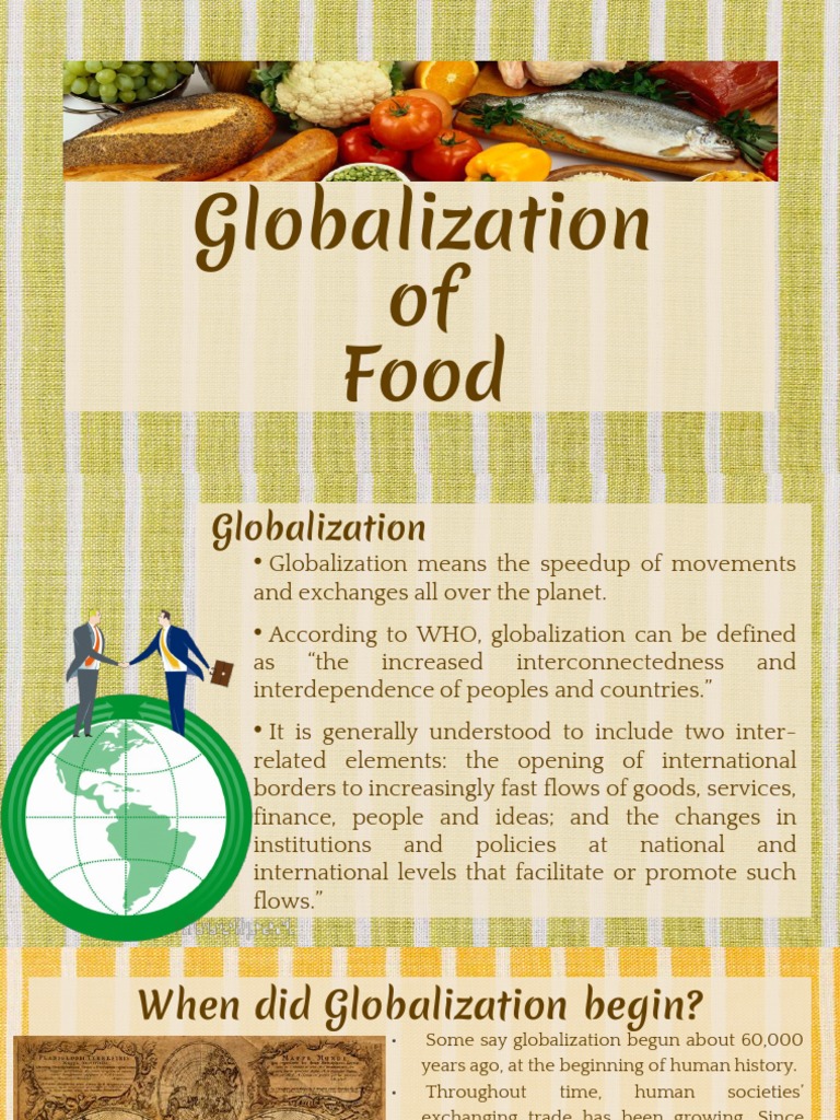 The Impact of Globalization on Global Food Systems and Cultures | PDF ...