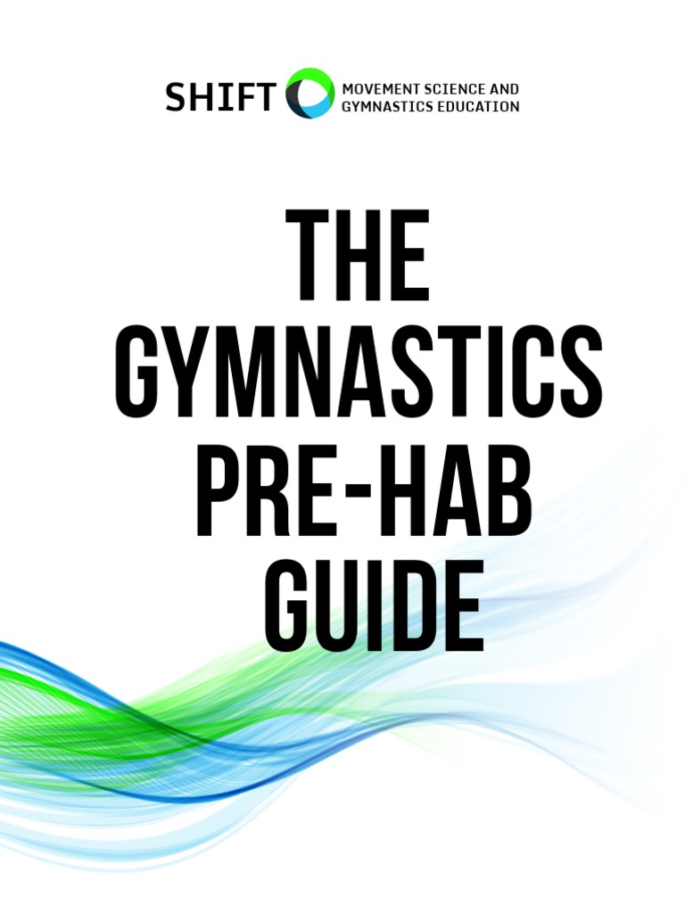 Gymnastics Pre-Hab Guide White | PDF | Musculoskeletal System | Injury