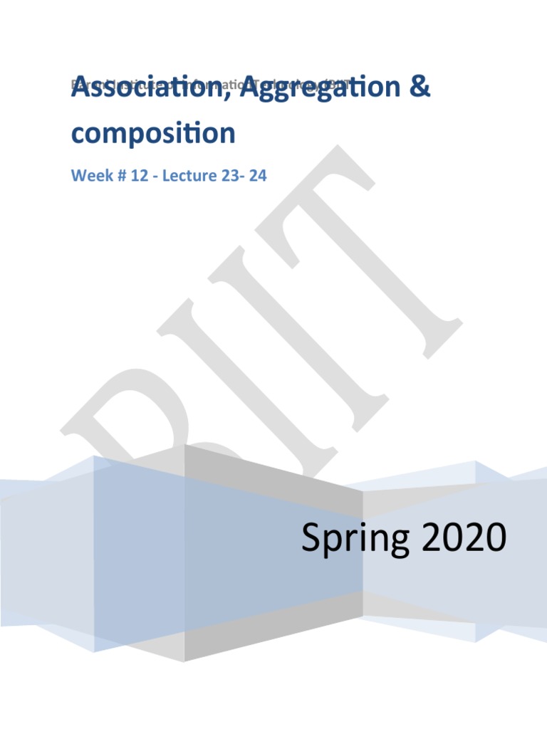 Association, Aggregation & Composition: Spring 2020 | PDF | Class ...