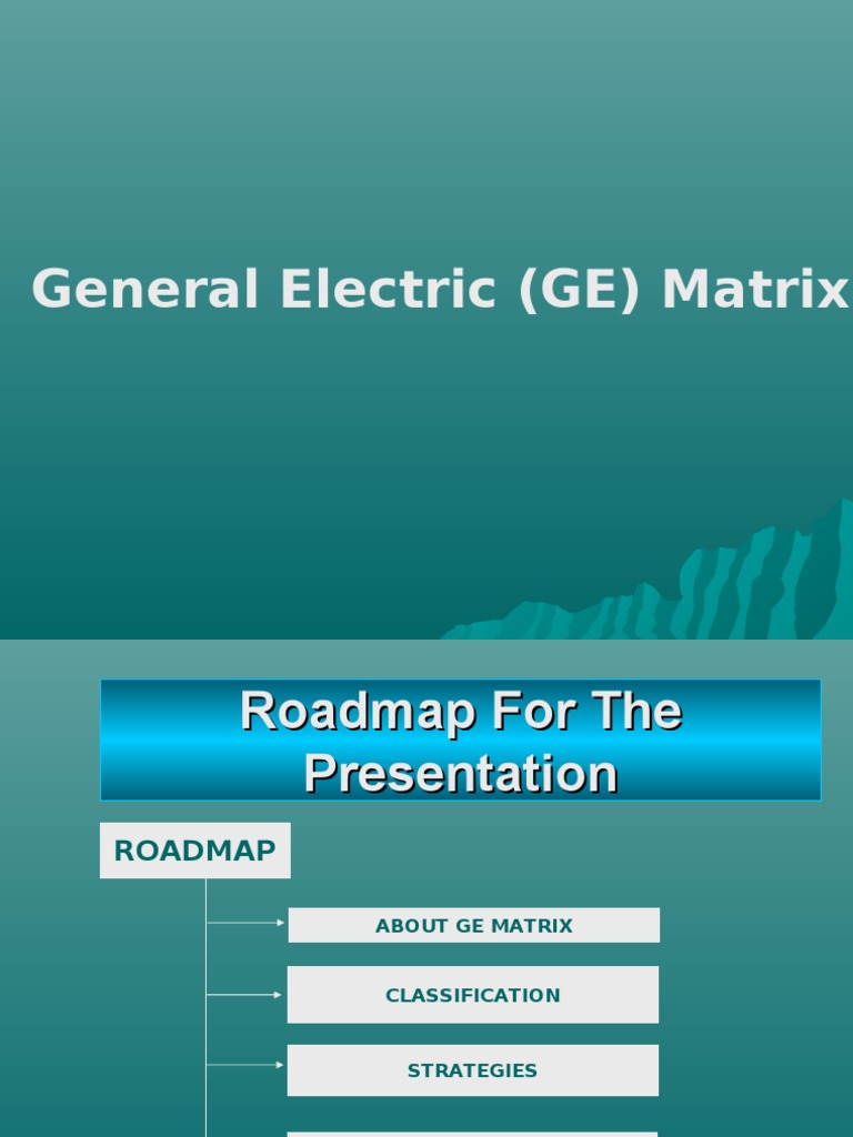 General Electric (GE) Matrix | PDF