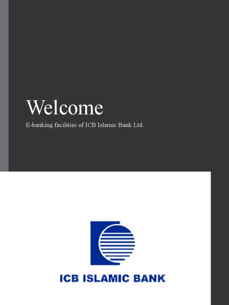 ICB Islamic Bank E-Banking Facilities (Autosaved) | PDF