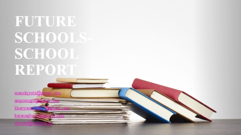 What Future Schools Will Look Like | PDF