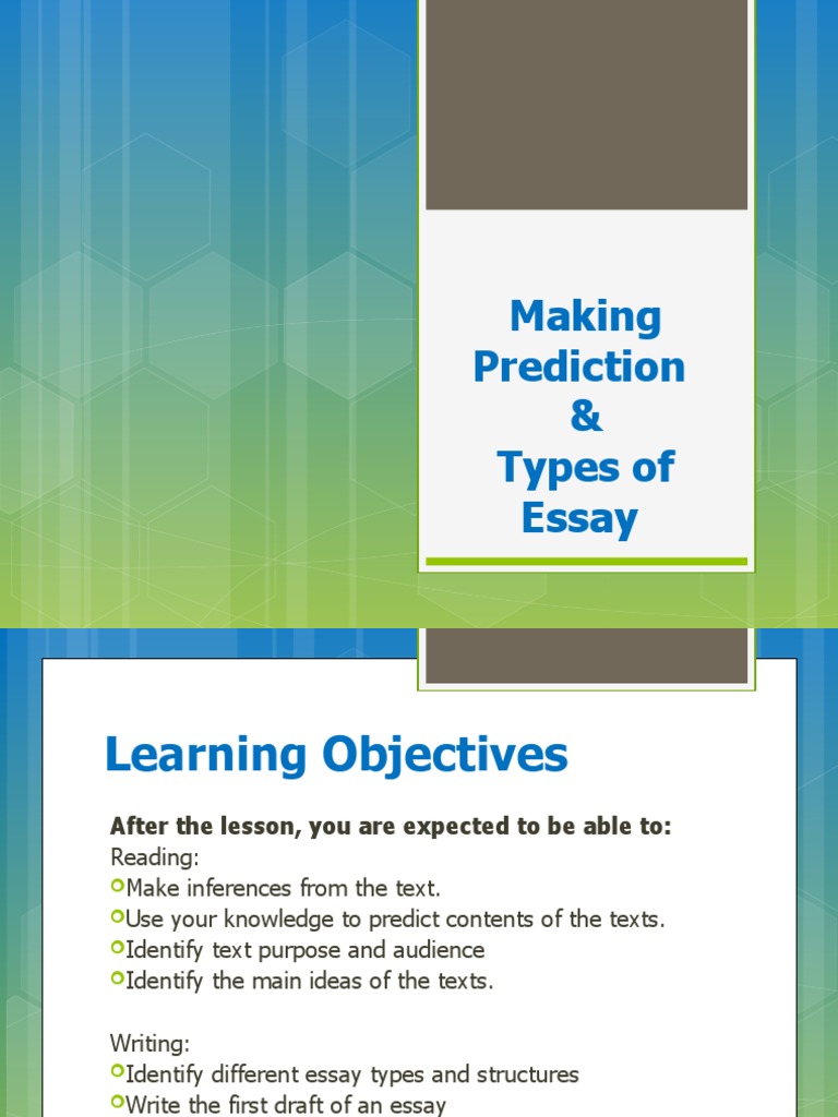 Making Prediction Types of Writing (UPDATED) | PDF | Essays | Argument