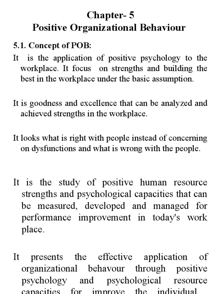 Chapter-5 Positive Organizational Behaviour: 5.1. Concept of POB ...