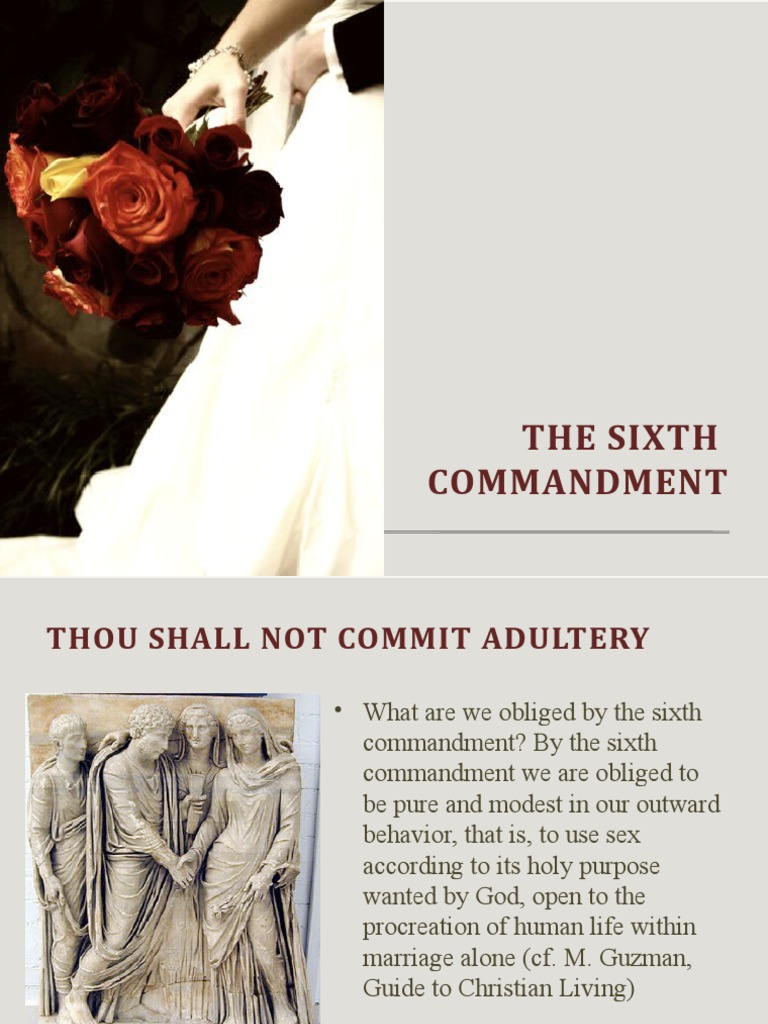 The Sixth Commandment: CHAPTER 8 - Our Moral Life in Christ | PDF ...