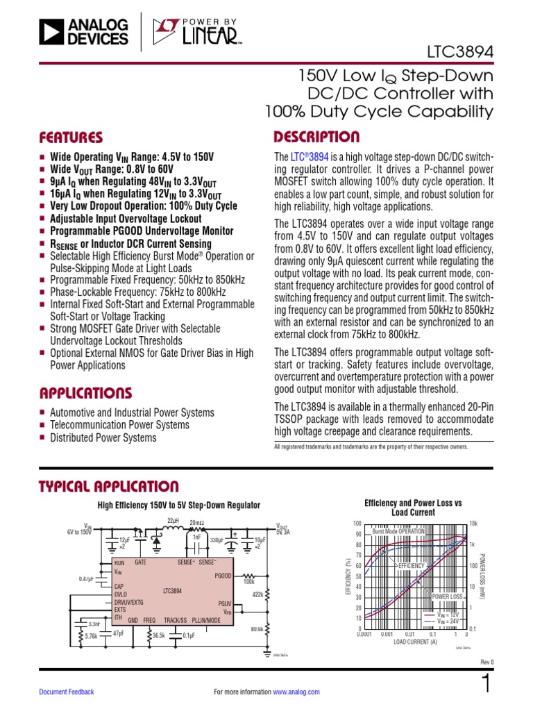 Features Description: LTC3894 150V Low I Step-Down DC/DC Controller With 100% Duty Cycle ...
