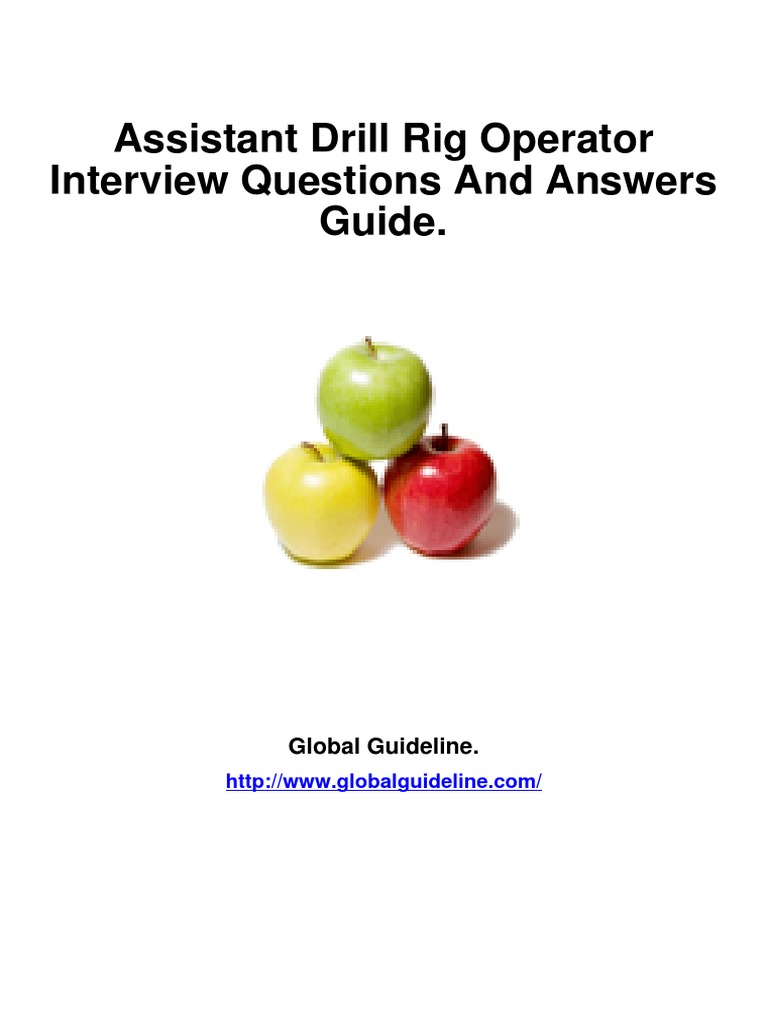 Assistant Drill Rig Operator Interview Questions and Answers Guide ...