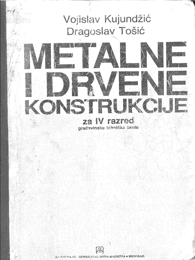 Metalne I Drvene Konstrukcije | PDF
