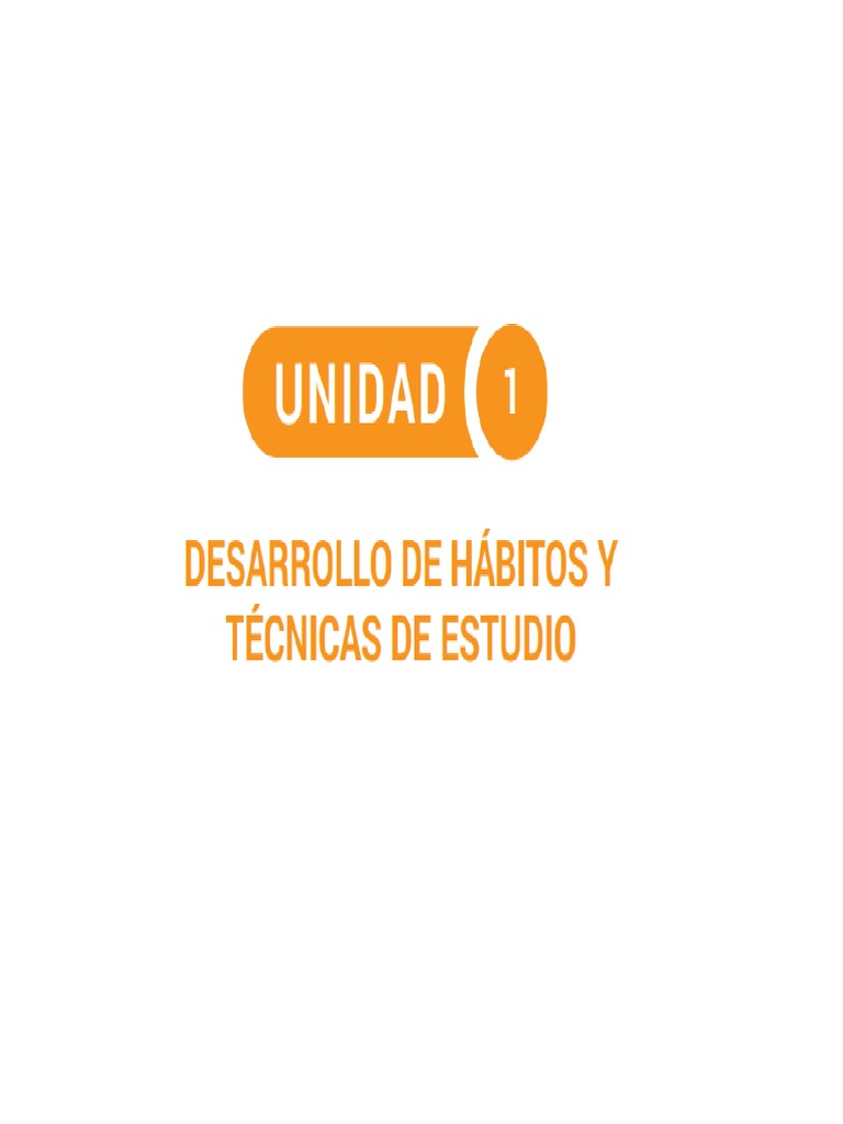 Unidad 01 - Desarrollo de Hábitos de Estudio y Horario Personal Bloque ...