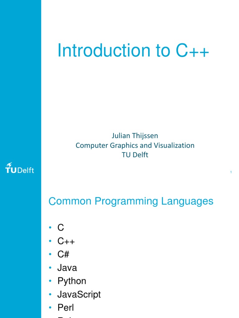 Introduction To C++: Julian Thijssen Computer Graphics and ...