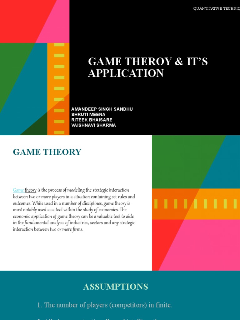Game Theroy & It's Application | PDF | Game Theory | Theory