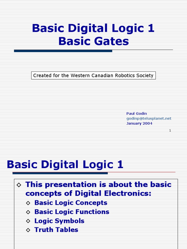 Basic Digital Logic 1 Basic Gates: Created For The Western Canadian ...