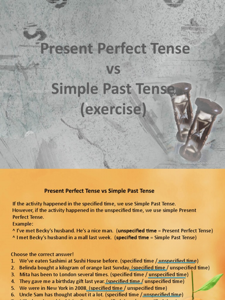 Present Perfect Tense Vs Simple Past Tense Conversation Topics Dialogs ...