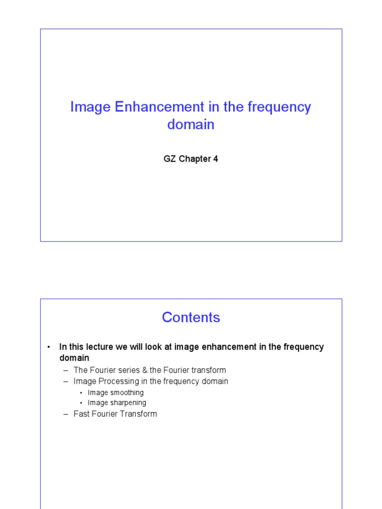Image Enhancement in The Frequency Domain: GZ Chapter 4 | PDF ...