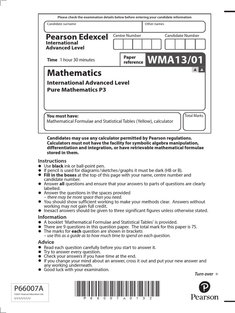 P66007A IAL Pure Mathematics WMA13 01 | PDF | Calculator | Teaching Mathematics