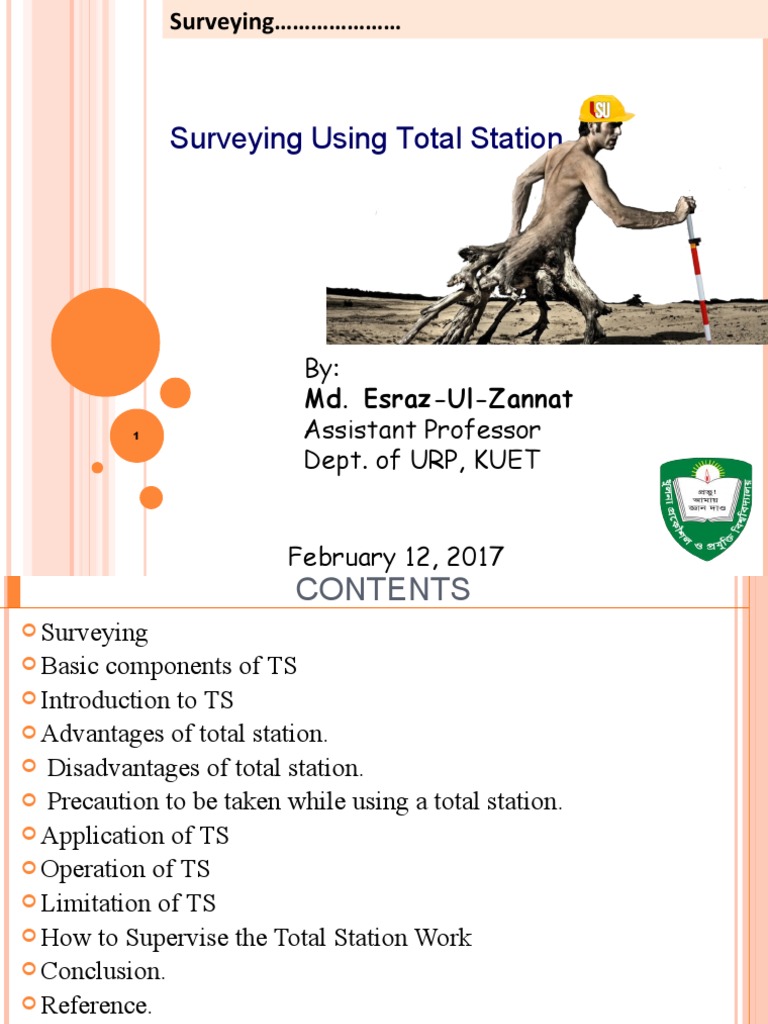 Surveying Using Total Station: By: Assistant Professor Dept. of URP ...