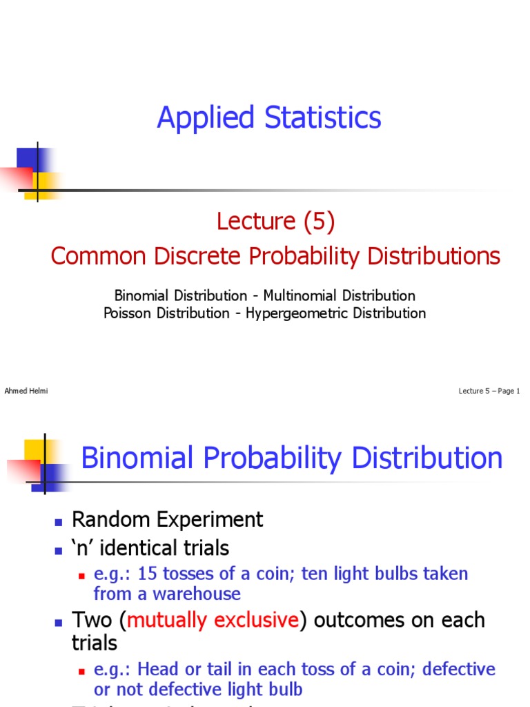 Applied Statistics: Lecture (5) Common Discrete Probability ...