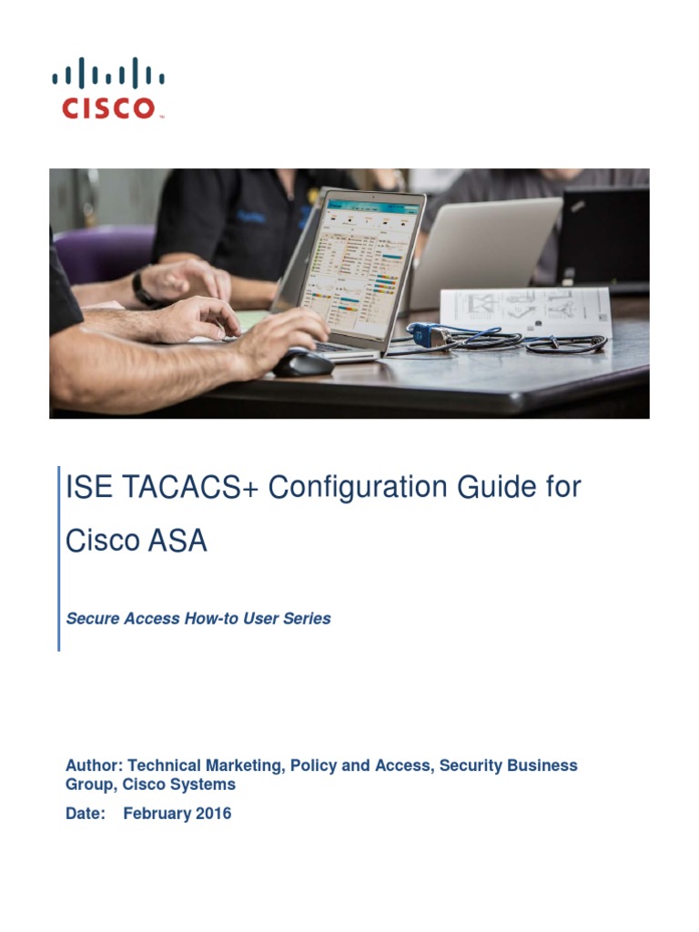 Ise Tacacs Configuration Guide For Cisco Asa Secure Access How To User ...