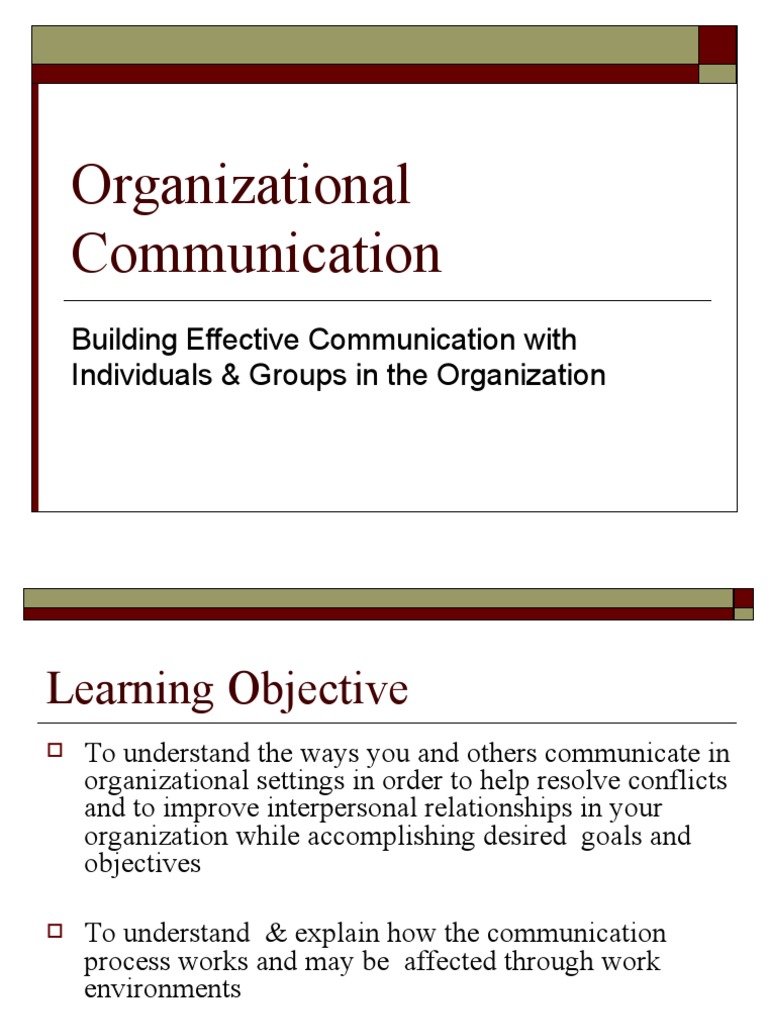 Organizational Communication: Building Effective Communication With ...