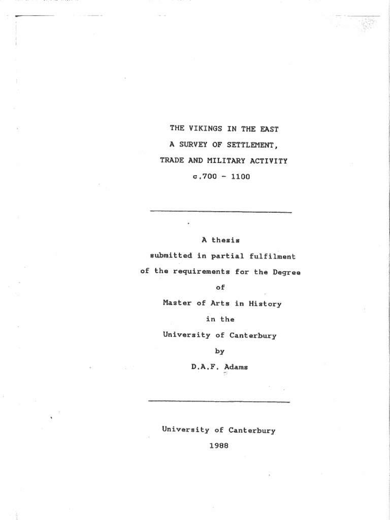 The Vikings in The East: A Survey of Settlement, Trade and Military ...