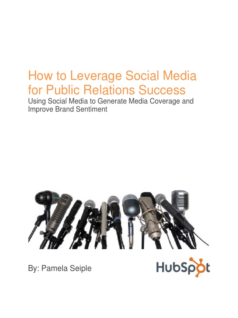 How To Leverage Social Media For Public Relations Success | PDF