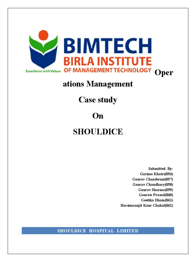 Oper Ations Management Case Study On Shouldice | PDF | Hospital | Armoured Fighting Vehicles