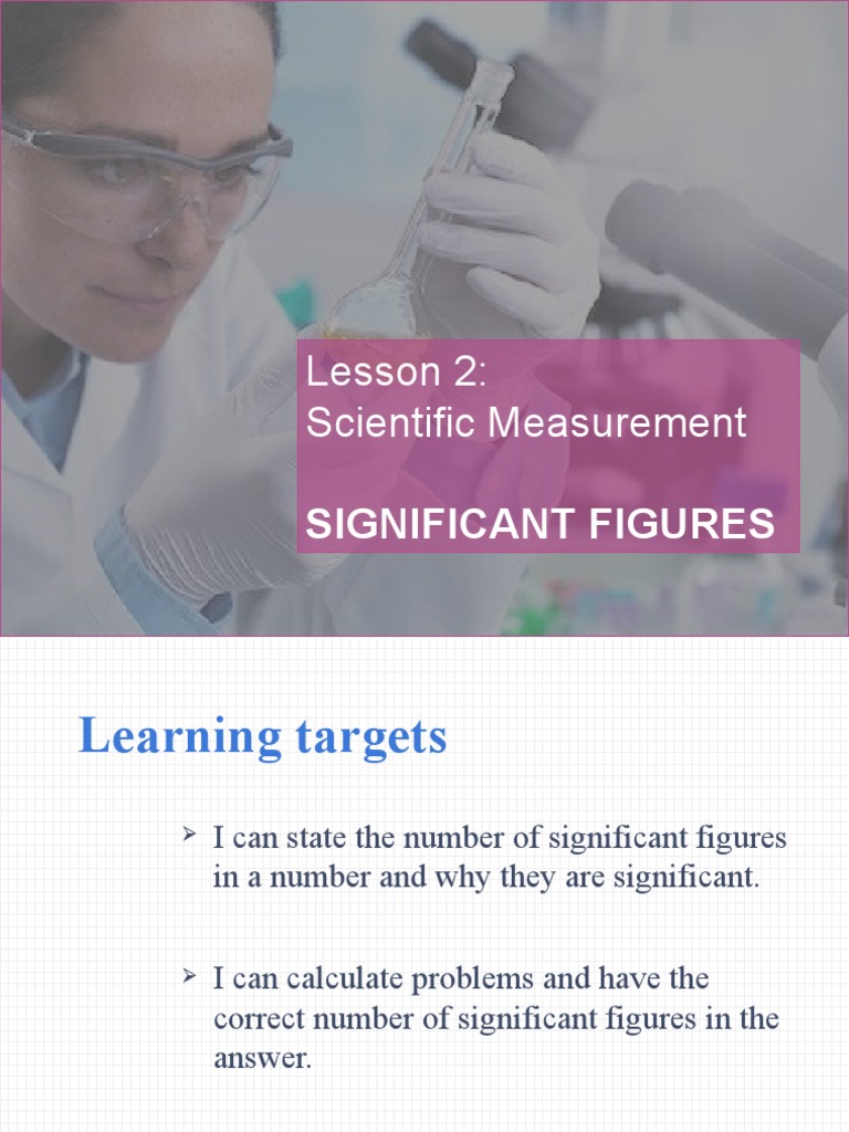 Lesson 2: Scientific Measurement: Significant Figures | PDF ...