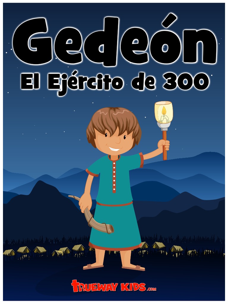 27 - El Ejército de Gedeón de 300 | PDF