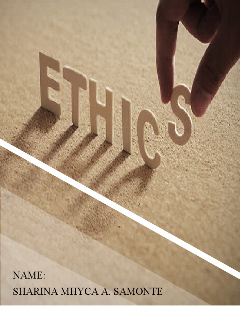 Name: Sharina Mhyca A. Samonte | PDF | Morality | Metaphysics