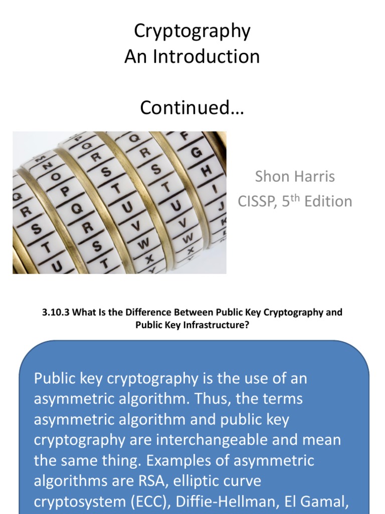 Cryptography An Introduction Continued : Shon Harris Cissp, 5 Edition ...