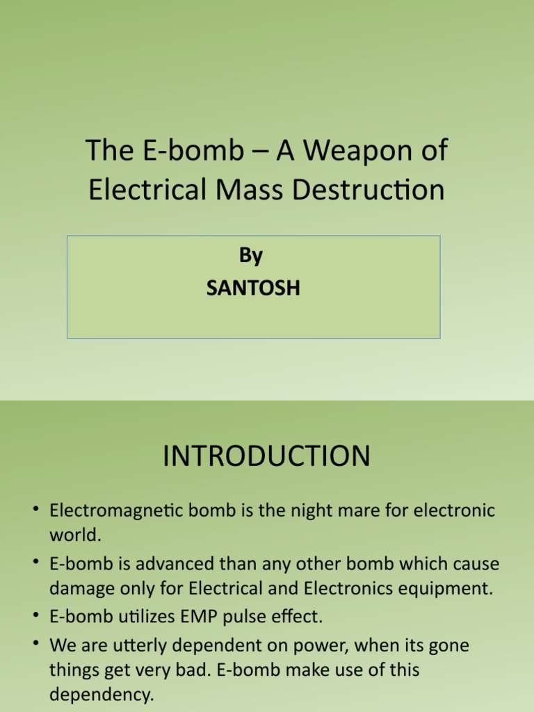 The E-Bomb - A Weapon of Electrical Mass Destruction: by Santosh | PDF ...