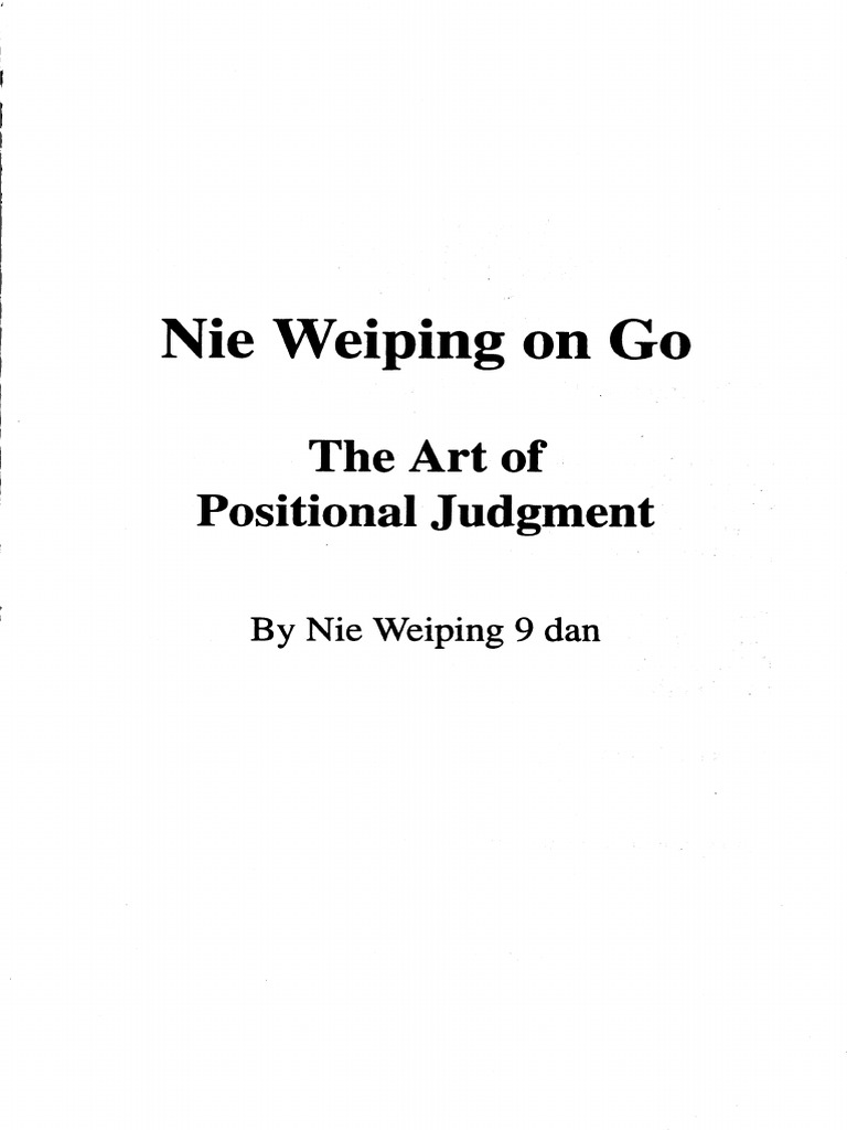 Nie Weiping The Art of Positional Judgment | PDF