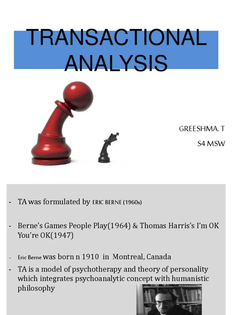 Transactional Analysis: A Concise Overview of its Key Concepts, Models ...