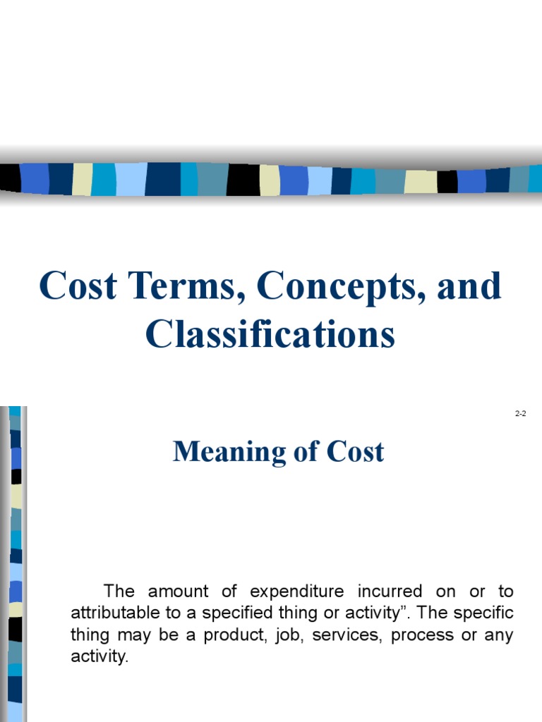 Cost Concept and Classification | PDF | Cost Of Goods Sold | Cost ...