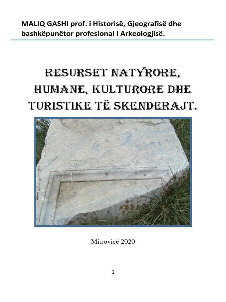 Resurset Natyrore, Humane, Kulturore Dhe Turistike Të Skenderajt. | PDF