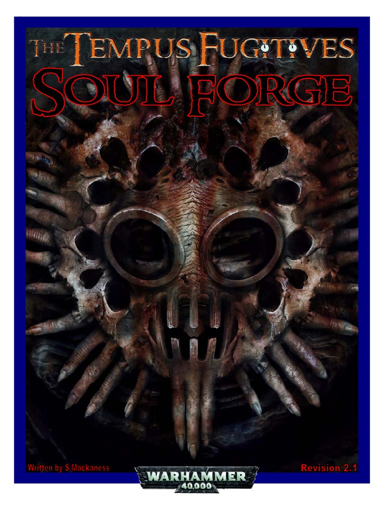 Codex Soul Forge WWW - Tempusfugitives.co - Uk | PDF | Leisure | Weaponry