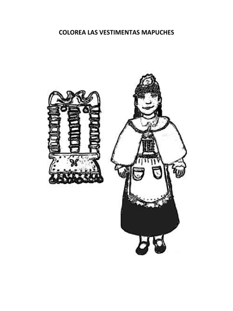 Colorea Las Vestimentas Mapuches | PDF