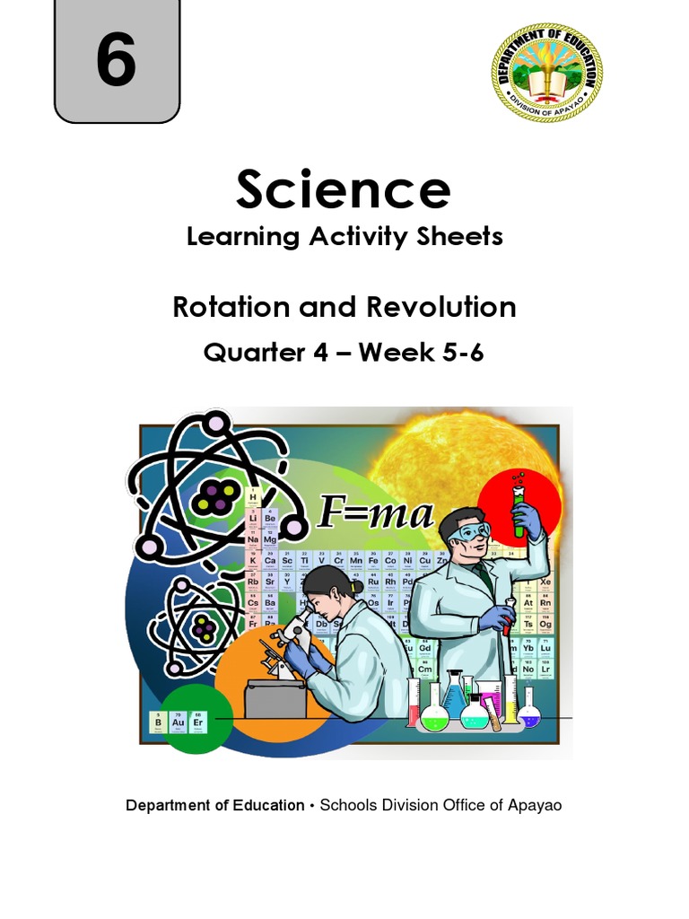Science6 Q4 LAS W5 Rotation-and-Revolution Tuluan Apayao-Ok | PDF | Rotation | Earth