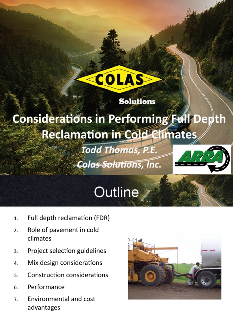 Considerations in Performing Full Depth Reclamation in Cold Climates ...