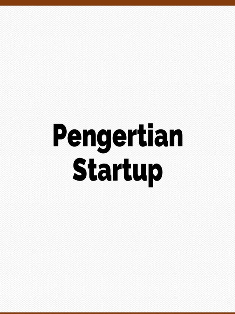 Pengertian Startup | PDF