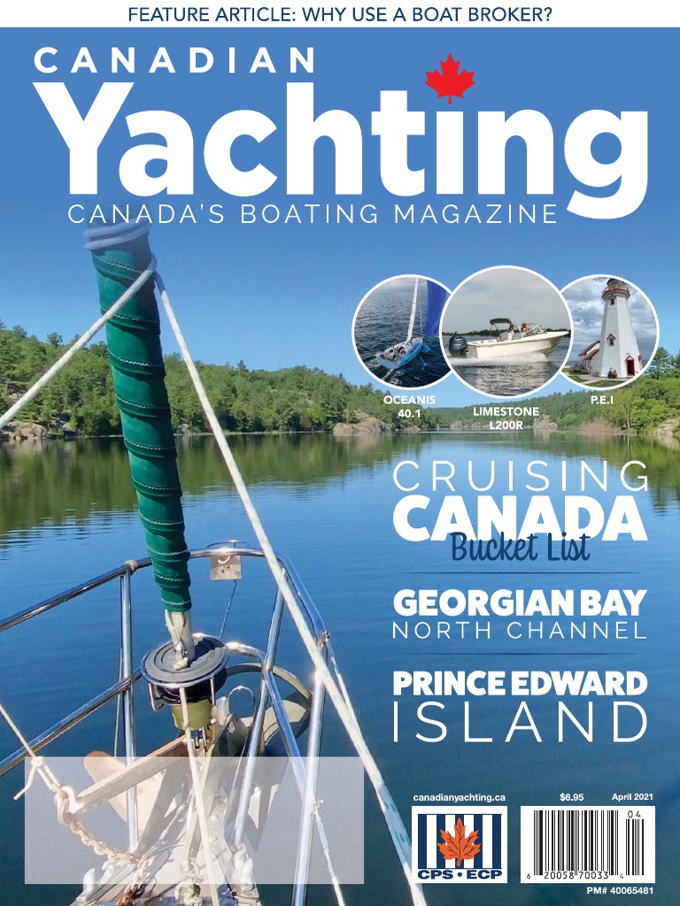 Canadian Yachting-April 2021 | PDF | Waterway And Maritime | Nature