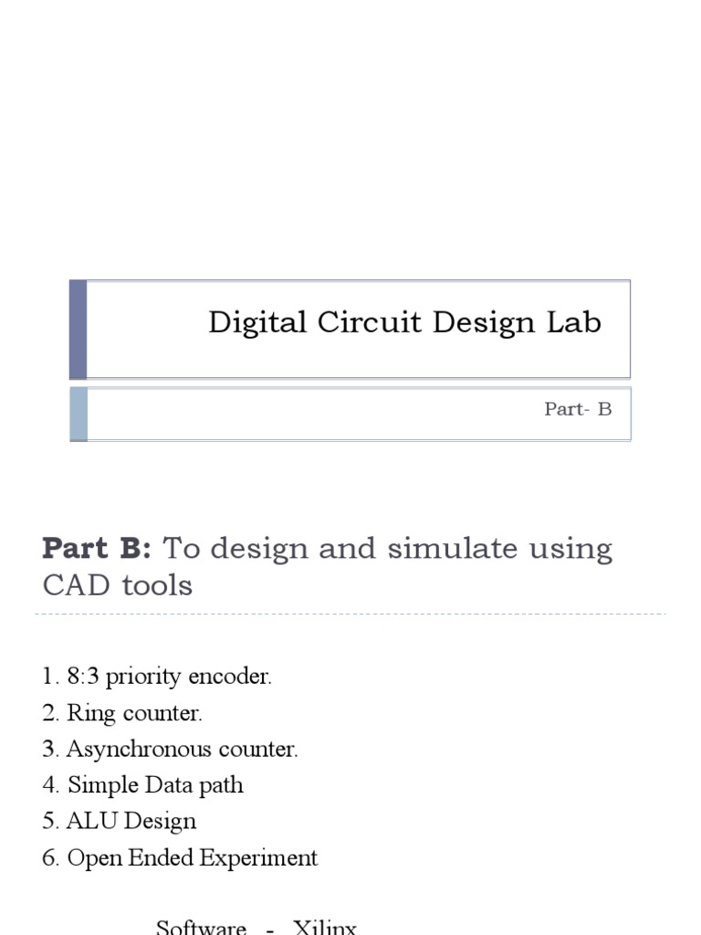 Digital Circuit Design Lab: Part-B | Download Free PDF | Hardware ...
