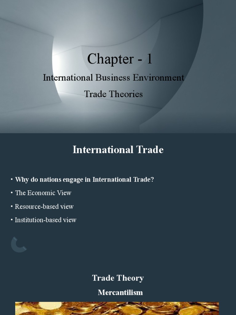 Chapter 1 - Introduction - Trade Theories (Part 3 of 3) | Download Free ...