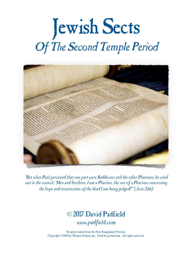 Of The Second Temple Period: Jewish Sects | PDF | Pharisees | Oral Torah