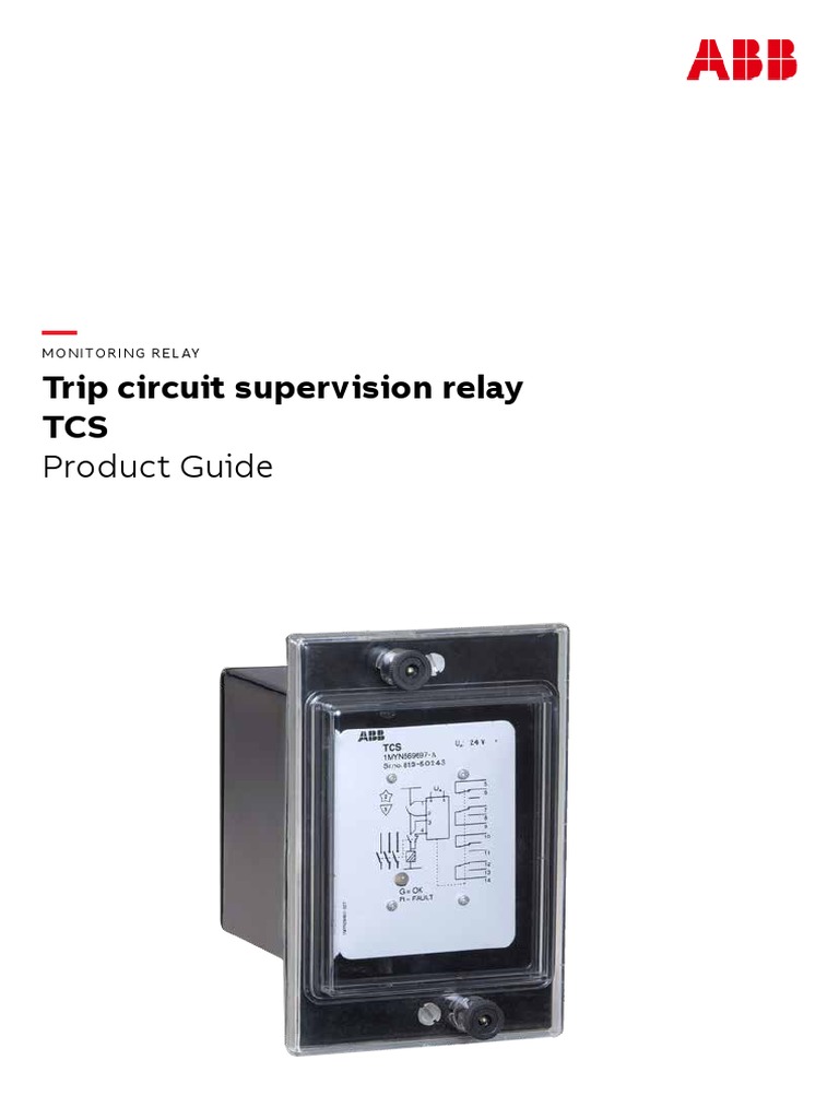 Trip Circuit Supervision Relay TCS: Product Guide | PDF | Relay ...
