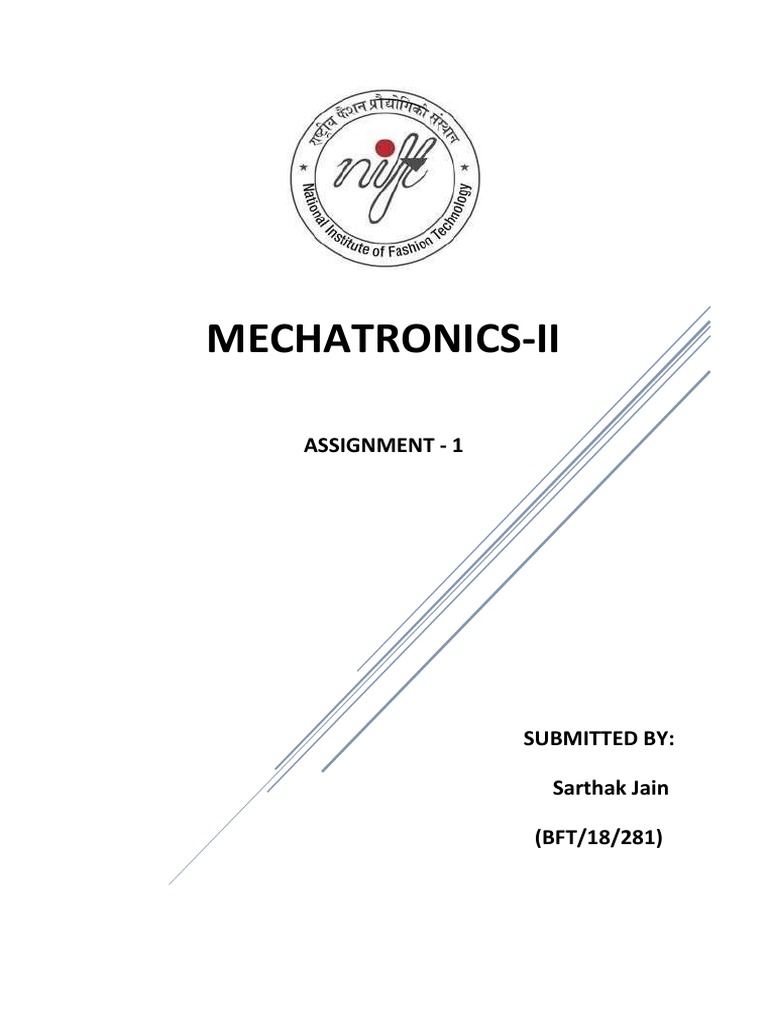 Mechatronics Assignment - 1 | PDF | Control Theory | Control System