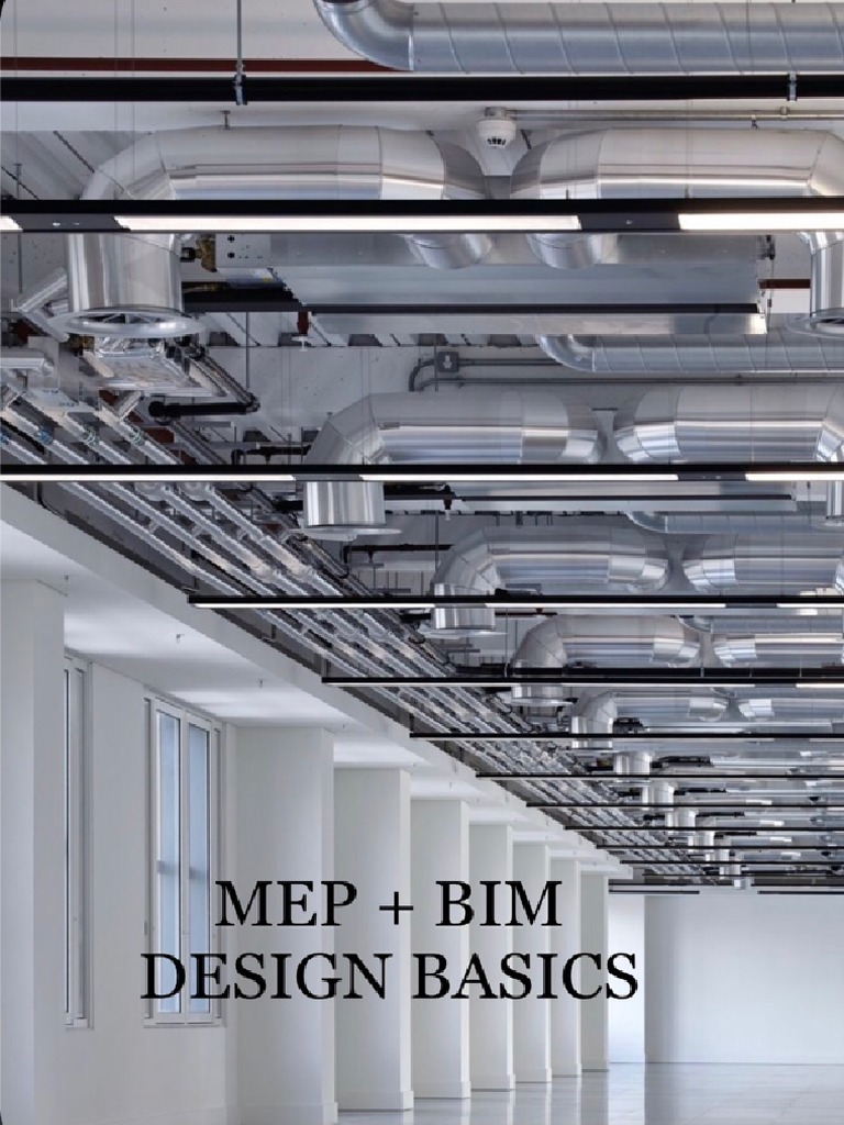 BIM & MEP Design Basics | PDF | Building Information Modeling | Duct (Flow)