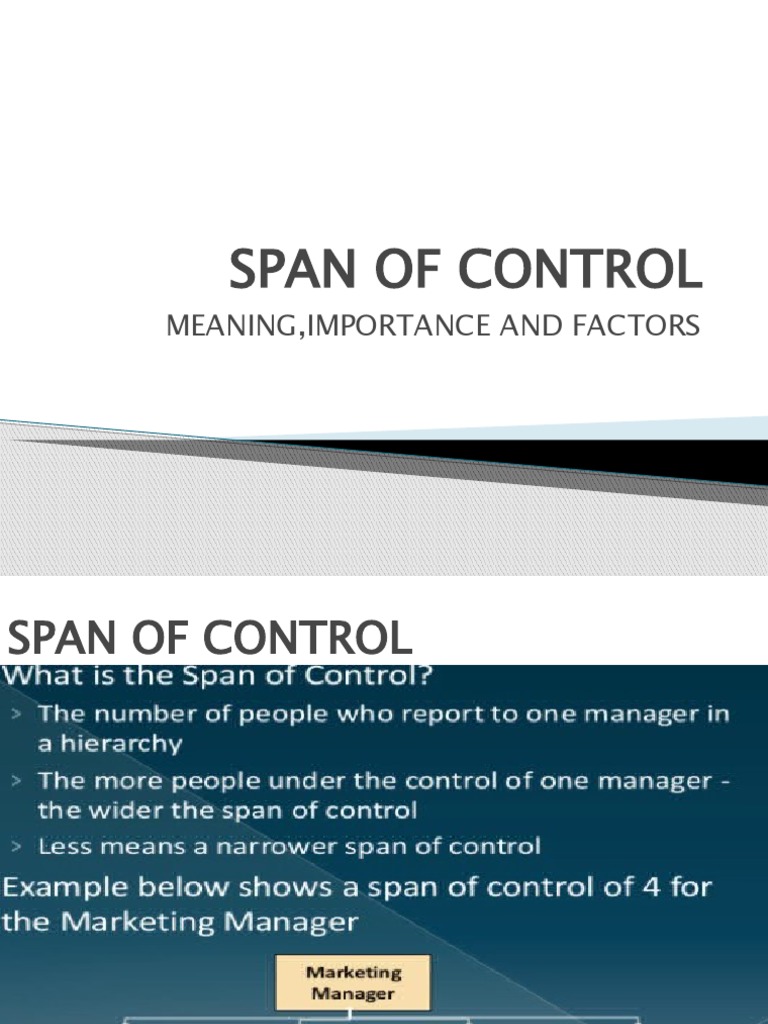 Span of Control: Meaning, Importance and Factors | PDF | Human Nature ...