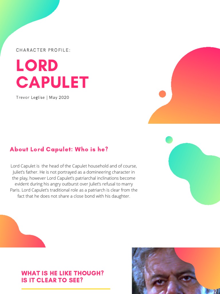 Lord Capulet: Character Profile | PDF | Characters In Romeo And Juliet