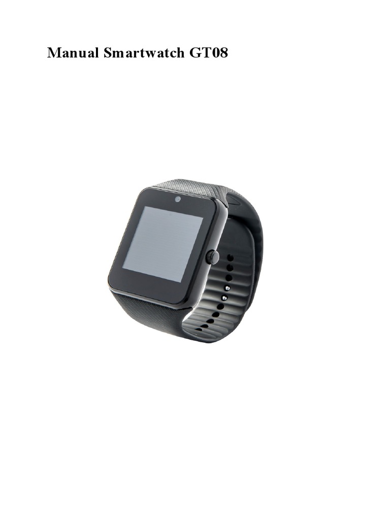 Manual Smartwatch gt08 | PDF | Information Appliances | Consumer ...
